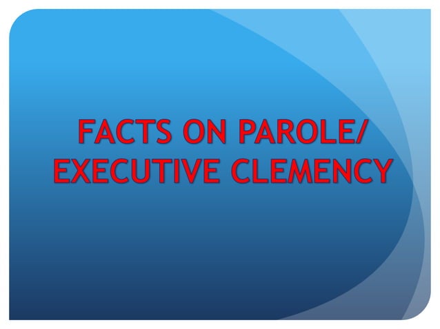 Facts on proabtion and parole | PPTX