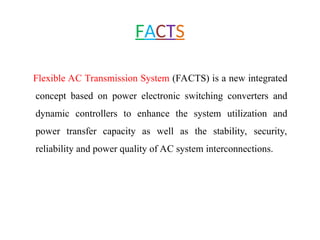 Flexible ac transmission system unit - I.ppt