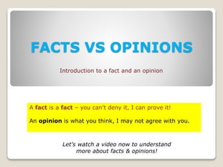 Facts vs opinions introduction | PPT