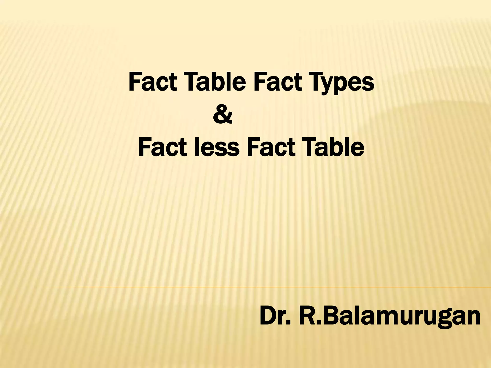 Fact table facts | PPTX