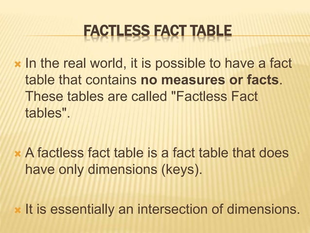 Fact table facts | PPTX | Databases | Computer Software and Applications