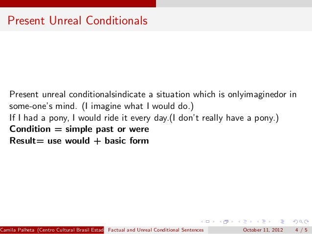 Factual and unreal conditional sentences