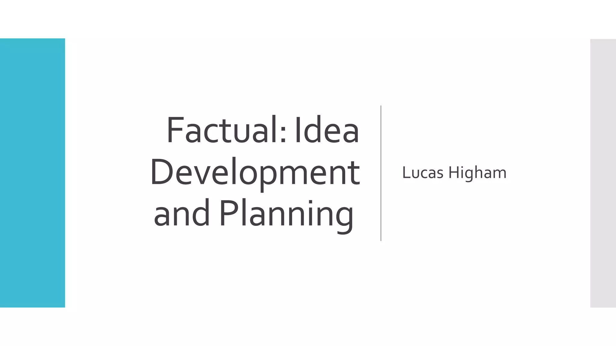 Factual pre production planning | PPT