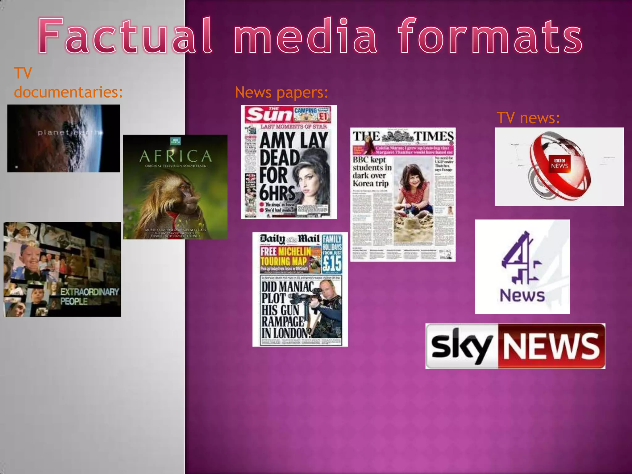 Factual production | PPTX