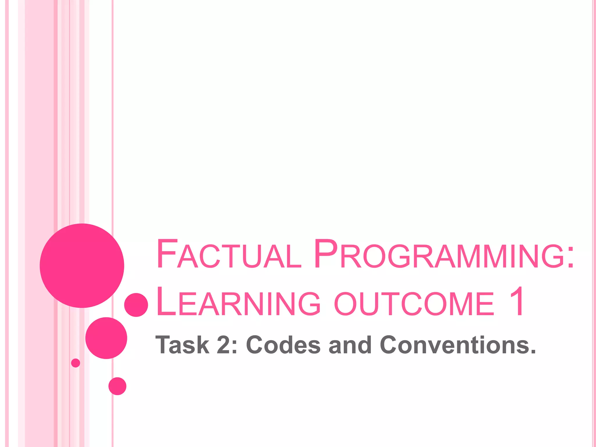 Factual programming doctumentary task 2 | PPTX