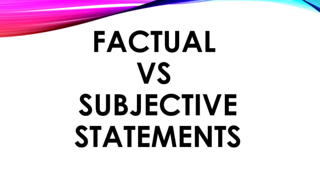 engFactual vs Subjective statements.pptx | Pets