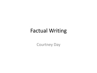 Factual writing | PPTX