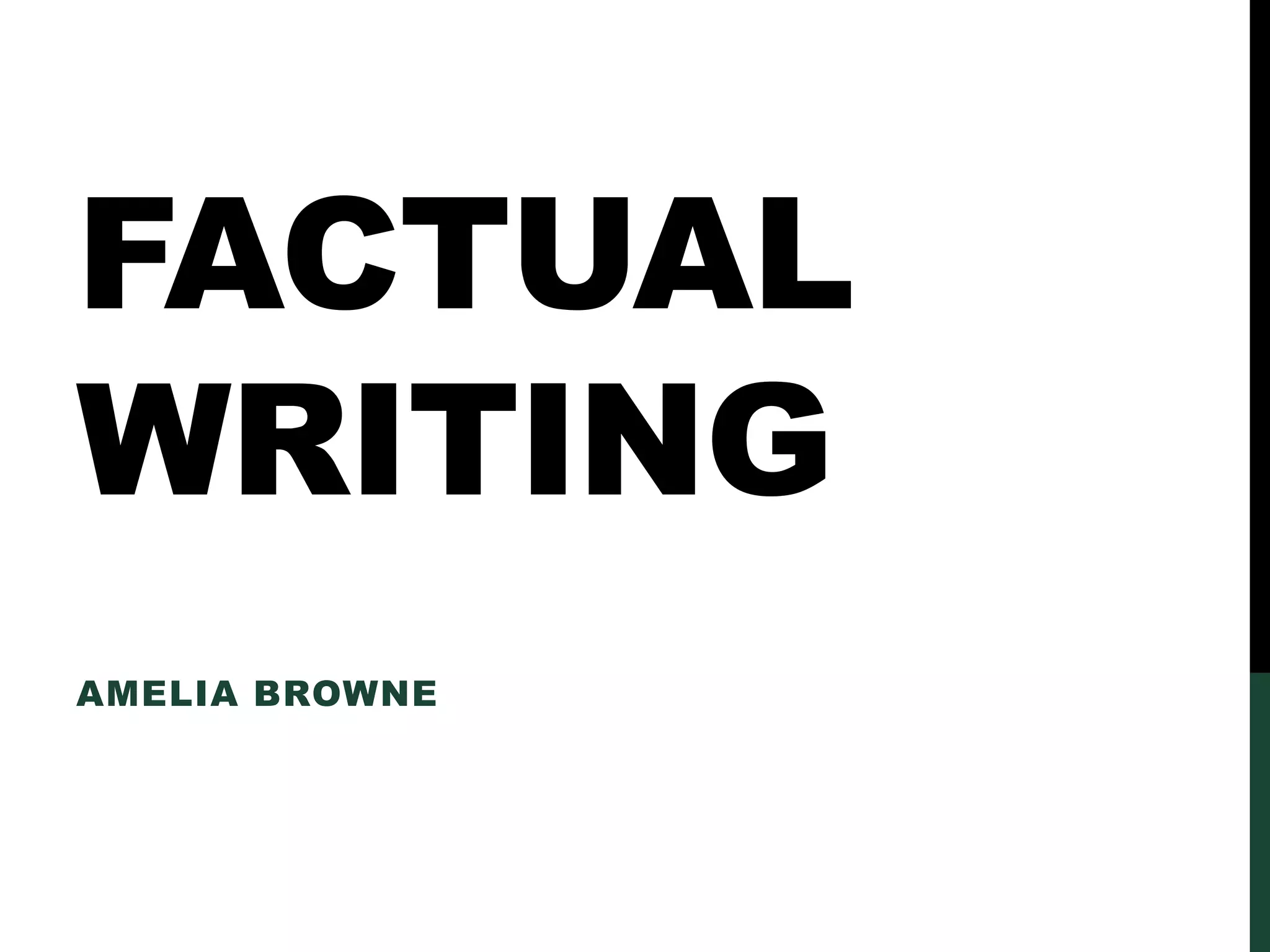 Factual writing | PPTX