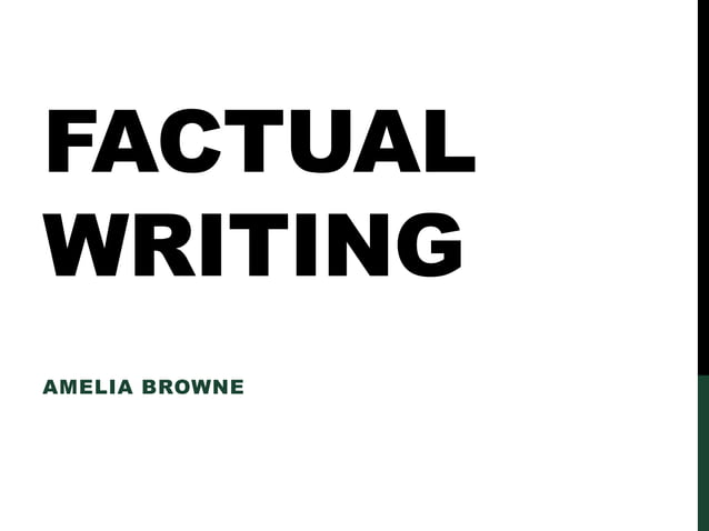Factual writing | PPTX