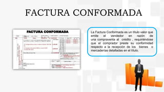 FACTURA.CONFORMADA.pptx