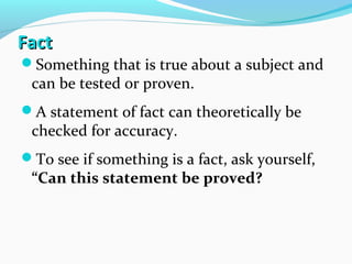 Fact vs. opinion stratton 2011 | PPT