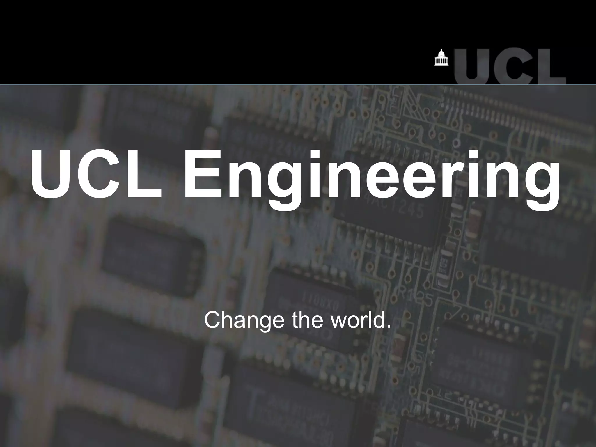 UCL Engineering Faculty deck (WIP) | PPT