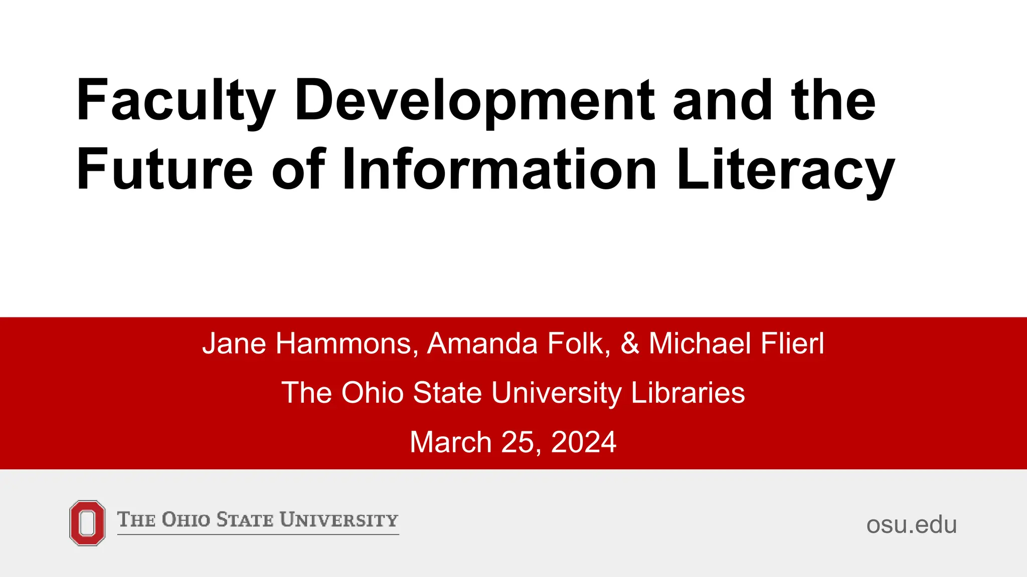 Faculty Development and the Future and Information Literacy: A Panel ...