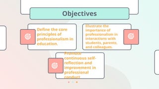 Faculty Development Professionalism in the workplace | PPTX