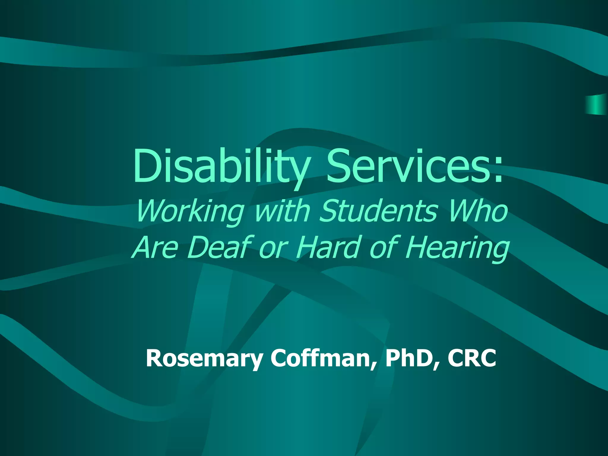 Faculty presentation deaf | PPT