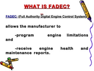 Fadec full authority digital engine control-final | PPT