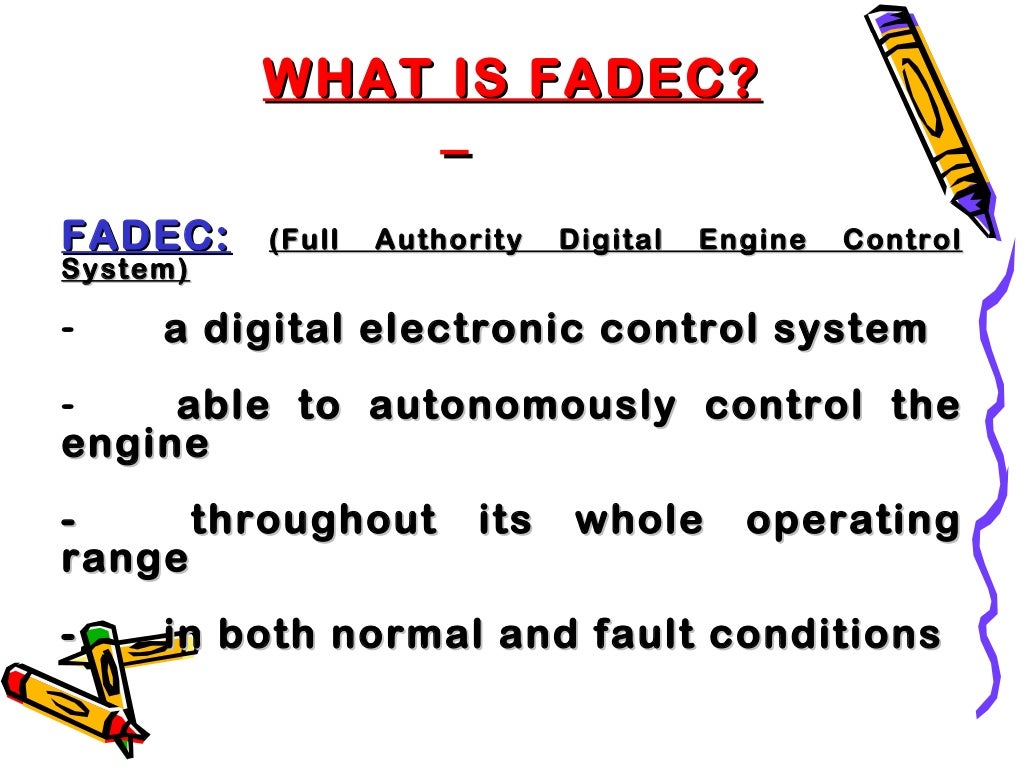 Fadec full authority digital engine control-final