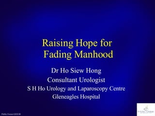 Raising Hope for Fading Manhood | PPT