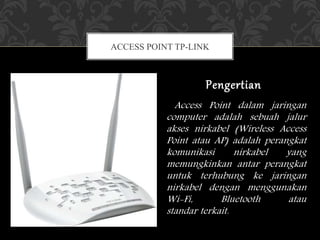 Konfigurasi Access Point menjadi Repeater dan WDS | PPTX