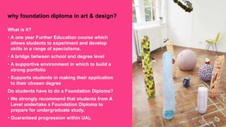 UAL: Foundation Diploma in Art and Design | PPTX