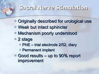 Faecal Incontinence Causes, Diagnosis, & Contemporary Treatment | PPT