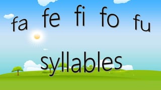 fa fe fi fo fu syllables | PPTX
