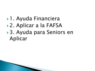 FAFSA Presentation-Spanish | PDF