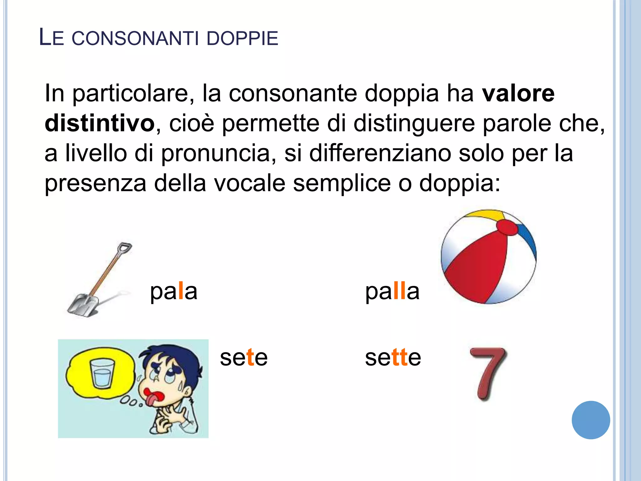 L'ortografia - le consonanti doppie | PPTX