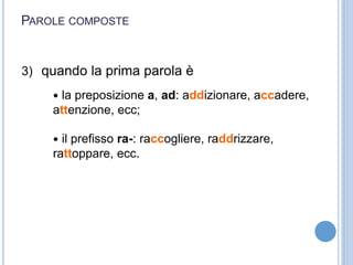 L'ortografia - le consonanti doppie | PPT