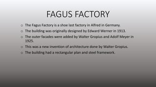 Fagus factory | PPTX