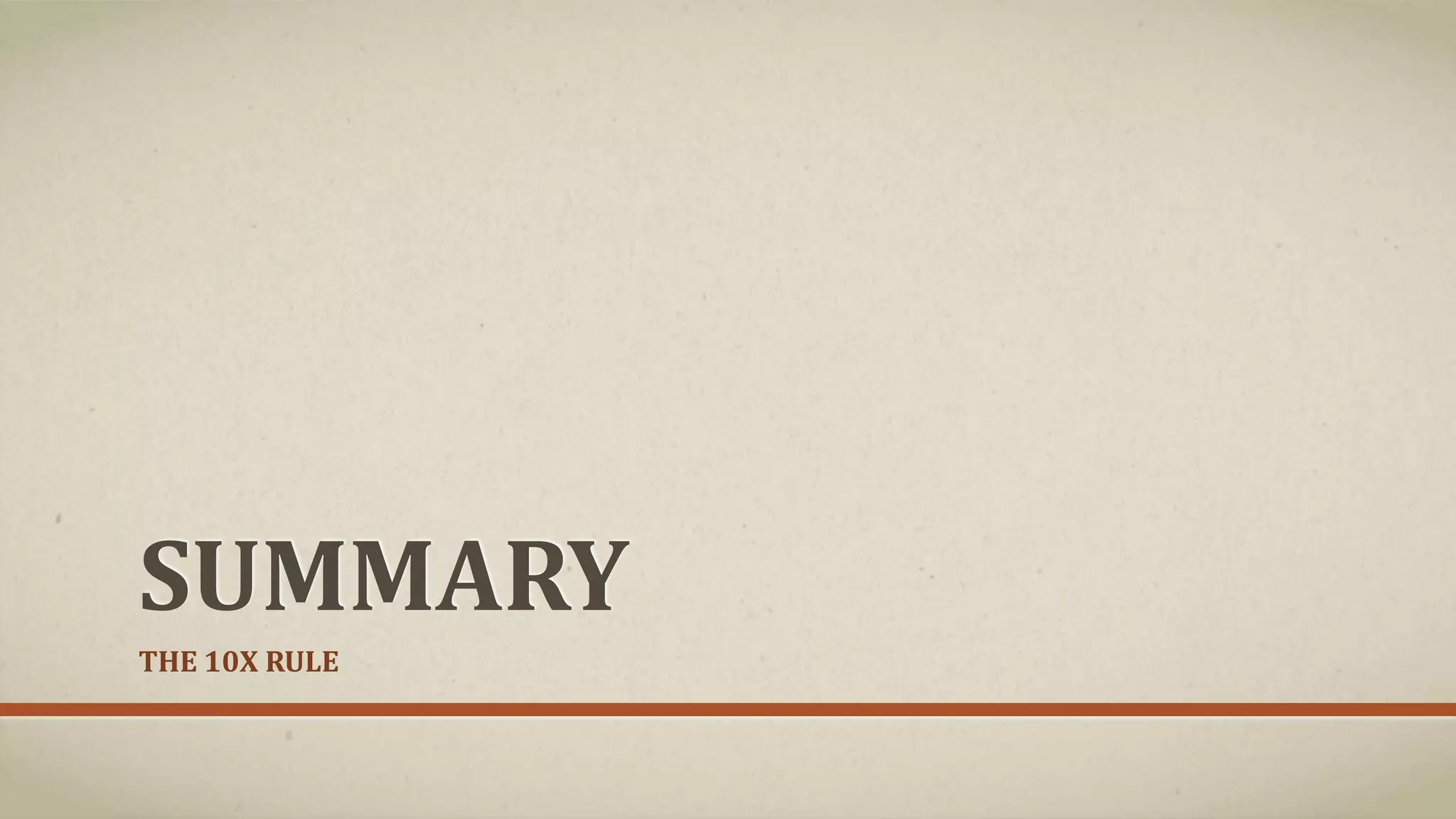 The 10x rule Summary By Fahad Arshad | PPTX