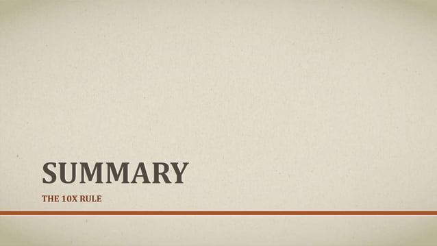 The 10x rule Summary By Fahad Arshad | PPTX