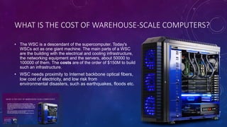 Physical infrastructure & cost of warehouse-scale computers - Faheem ...