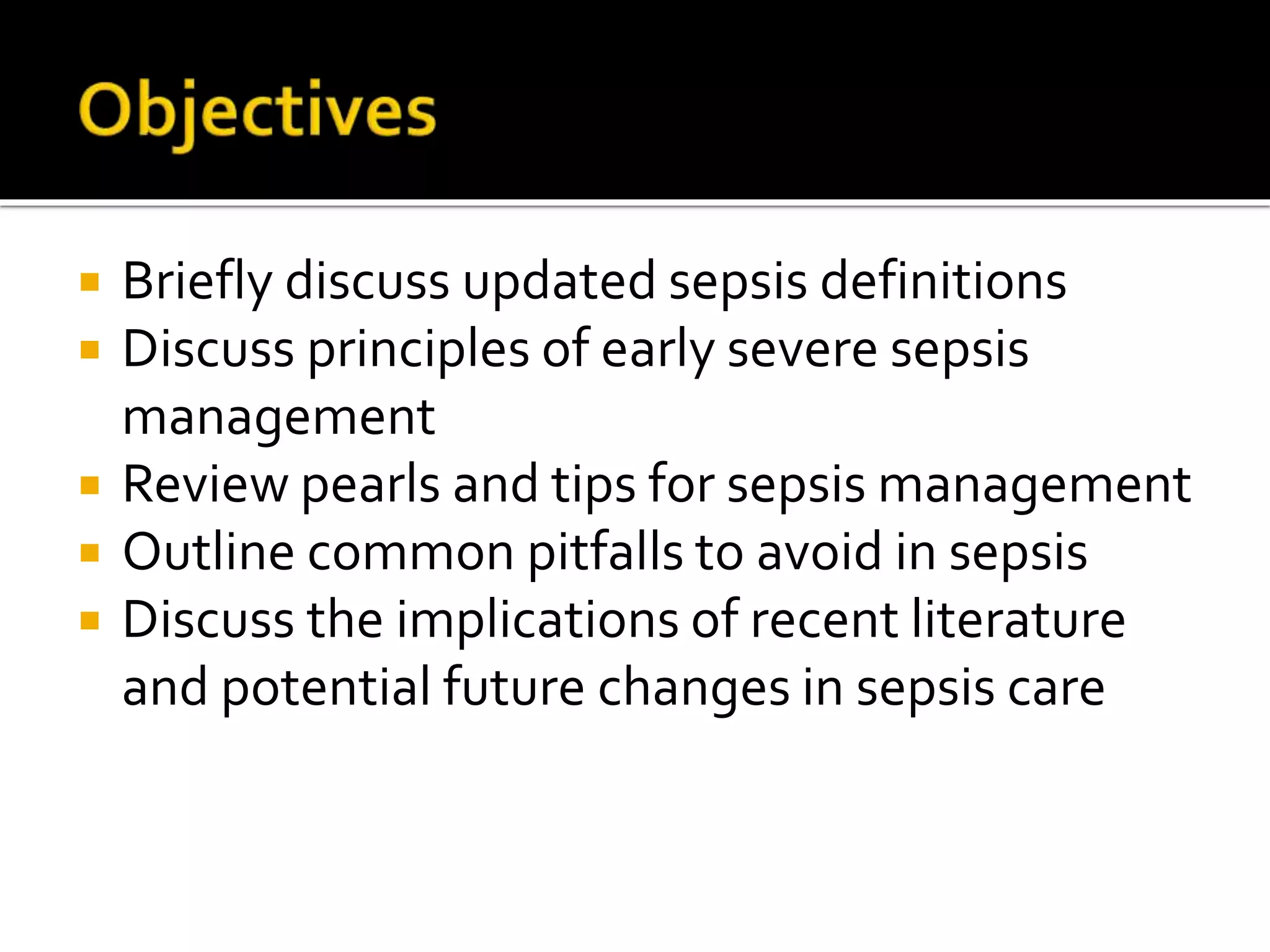 Sepsis Updates Pearls And Pitfalls Ppt