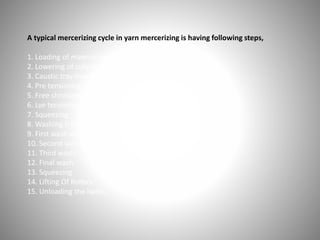 Presentation on Textile Mercerizing | PPT