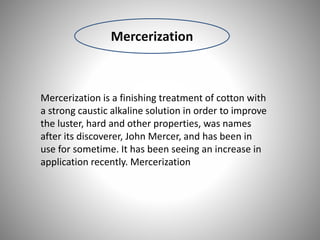 Presentation on Textile Mercerizing | PPT