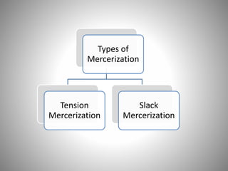 Presentation on Textile Mercerizing | PPT