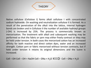 Presentation on Textile Mercerizing | PPT