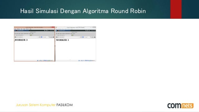 Perancangan Sistem Load Balancing Pada Web Server Dengan Algoritma Ce