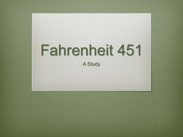 Fahrenheit 451 part 3 | PPT