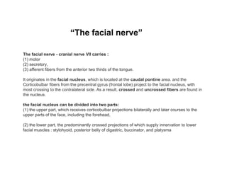Facial nerve injuries symptoms, treatment | PPTX