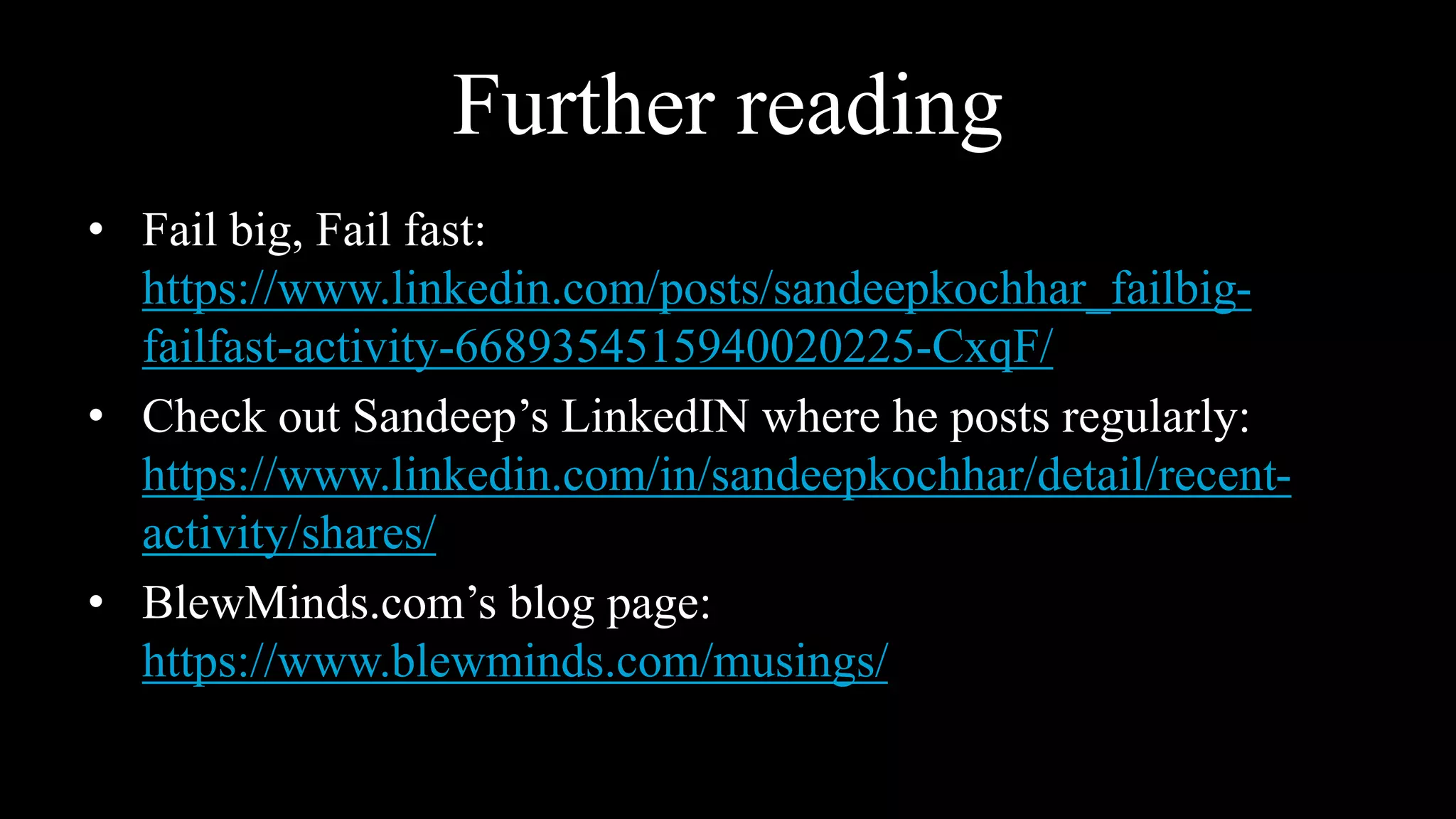 Fail big, fail fast - Sandeep Kochhar | PPTX