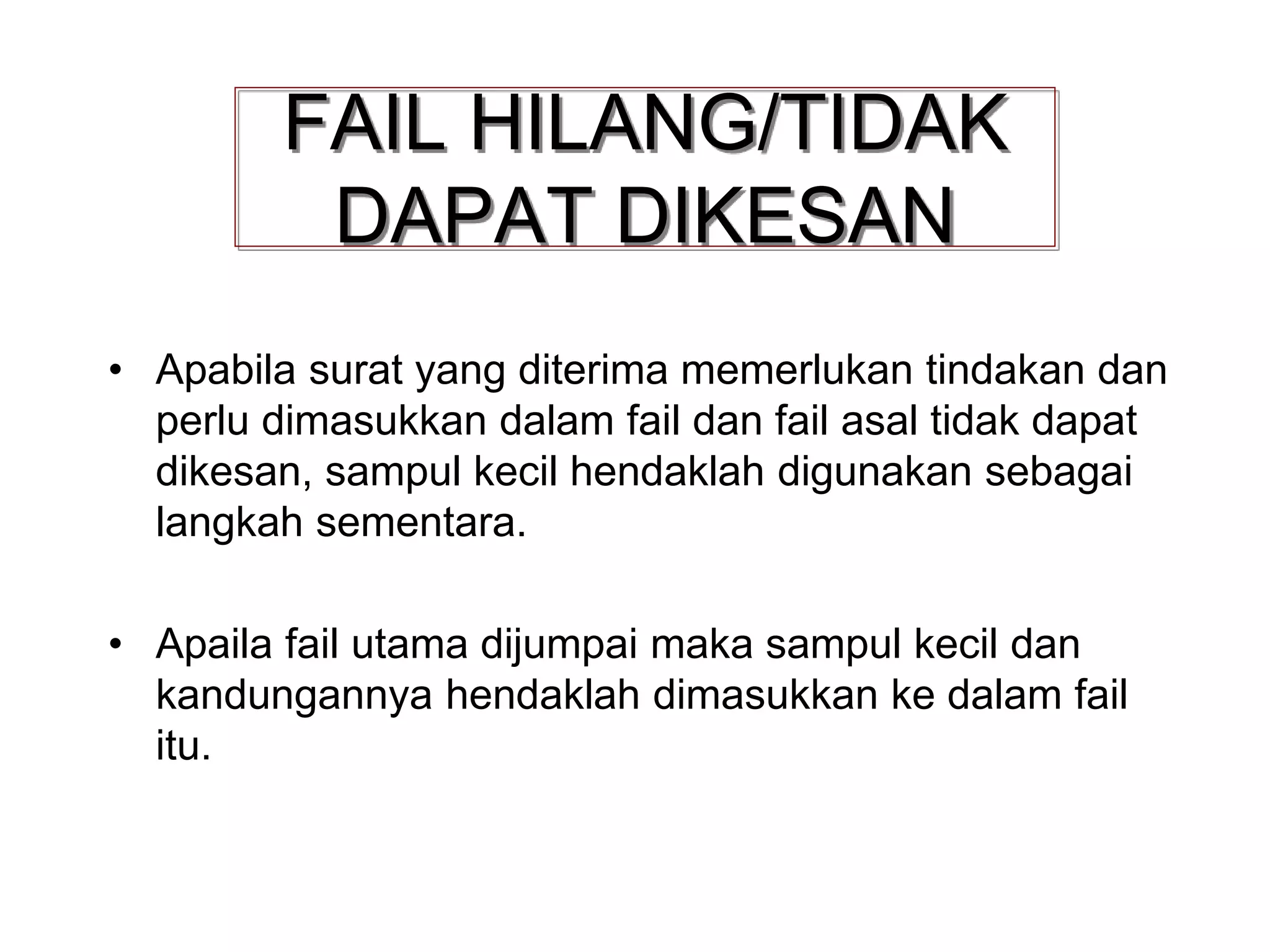 Fail dan rekod 1 | PPT