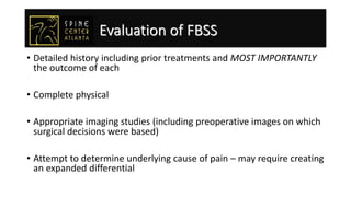 Failed back surgery syndrome - A comprehensive overview | PPTX