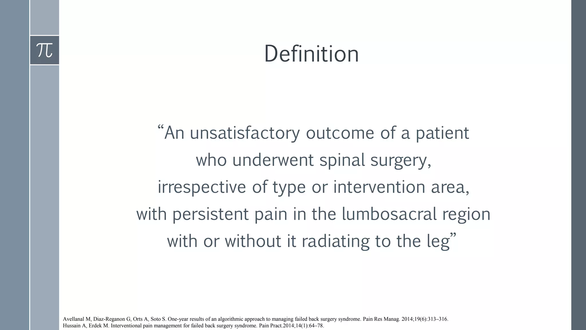 Failed Back Surgery Syndrome | PPTX