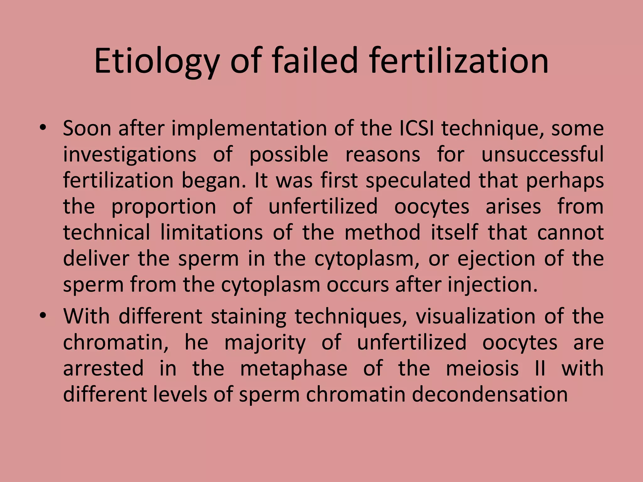 FAILED OR ABNORMAL FERTILIZATION.pptx