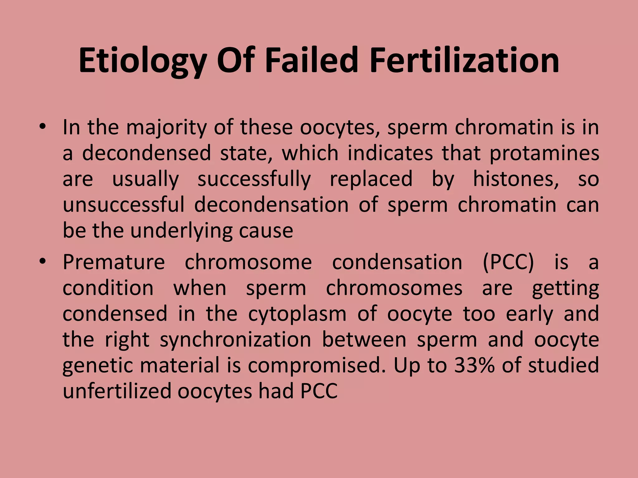 FAILED OR ABNORMAL FERTILIZATION.pptx