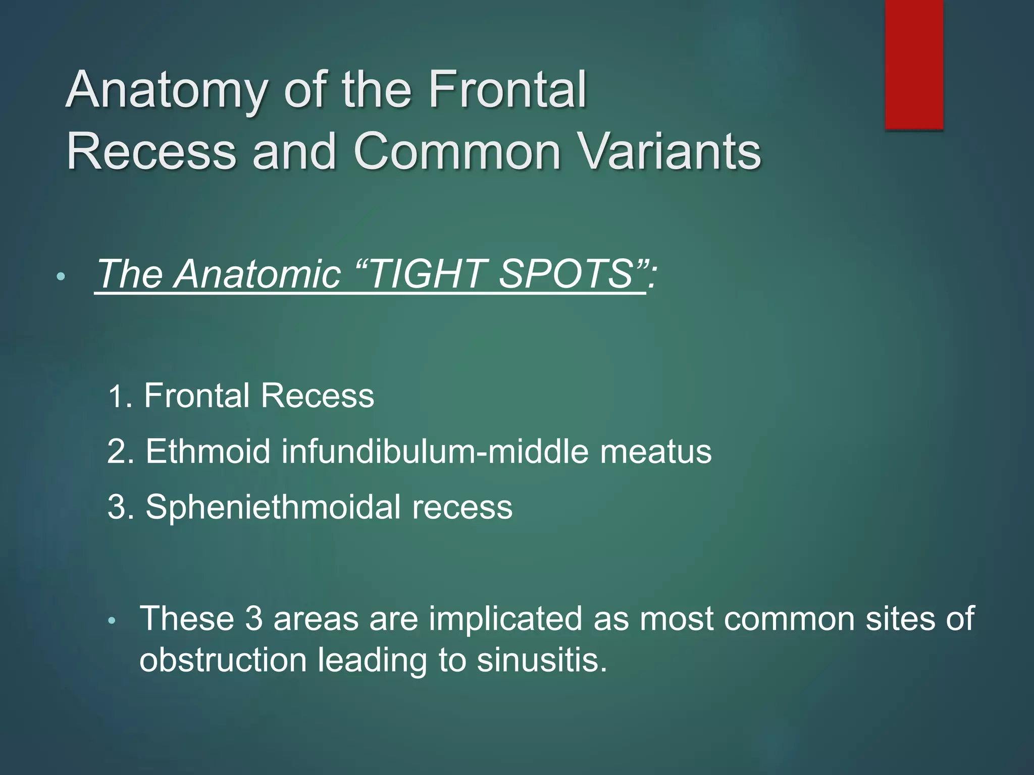 Failed fess spectrum of ct findings in the frontal recess | PPT