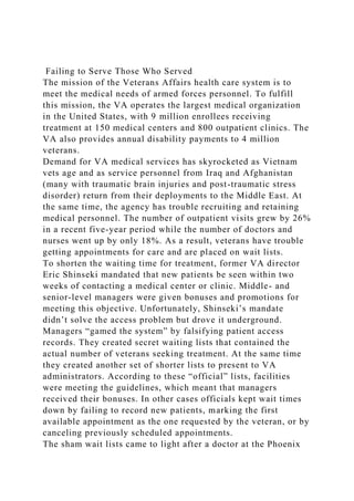 Failing to Serve Those Who ServedThe mission of the Veterans Af.docx