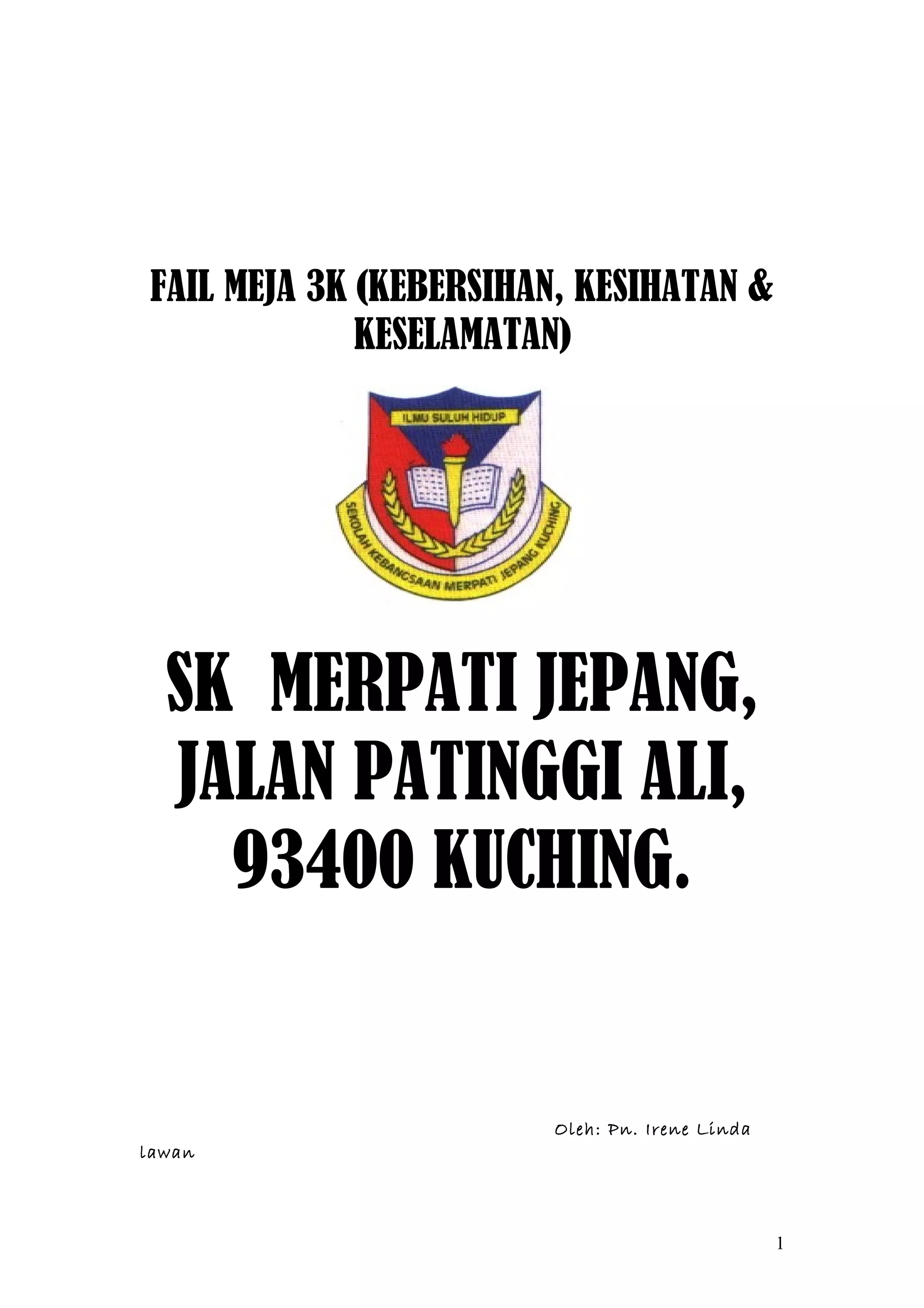 Failmeja3k(kebersihan, kesihatan dan keselamatan) terbaru | DOC